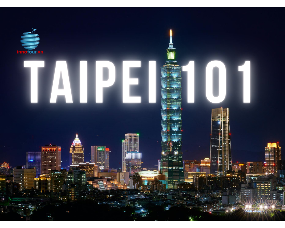 Chiêm ngưỡng vẻ đẹp Taipei 101 về đêm - Điểm đến lung linh giữa lòng ...